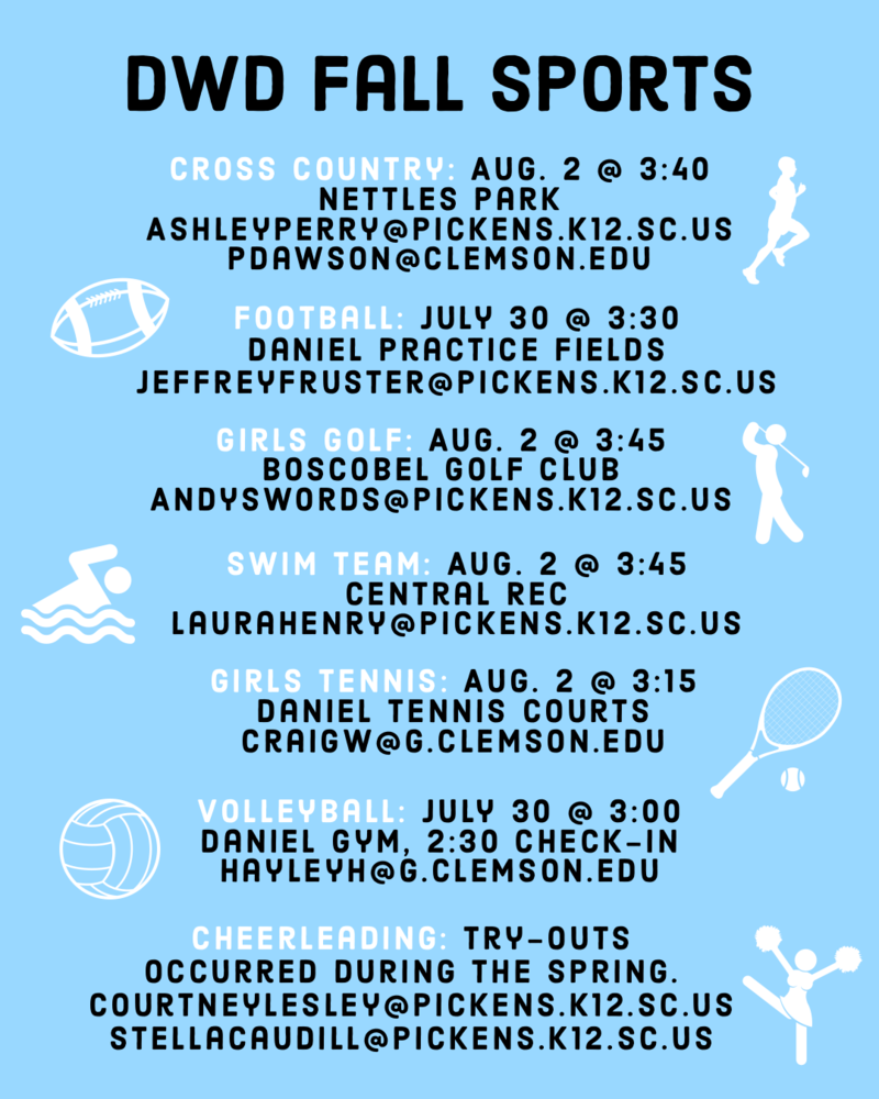 Fall Sports Official Start | D.W. Daniel High School